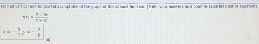 Solved: Find all vertical and horizontal asymptotes of the graph of the ...