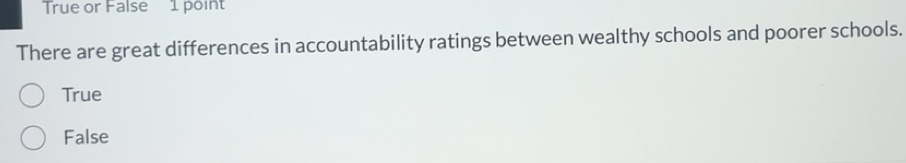 Solved: True or False 1 point There are great differences in ...