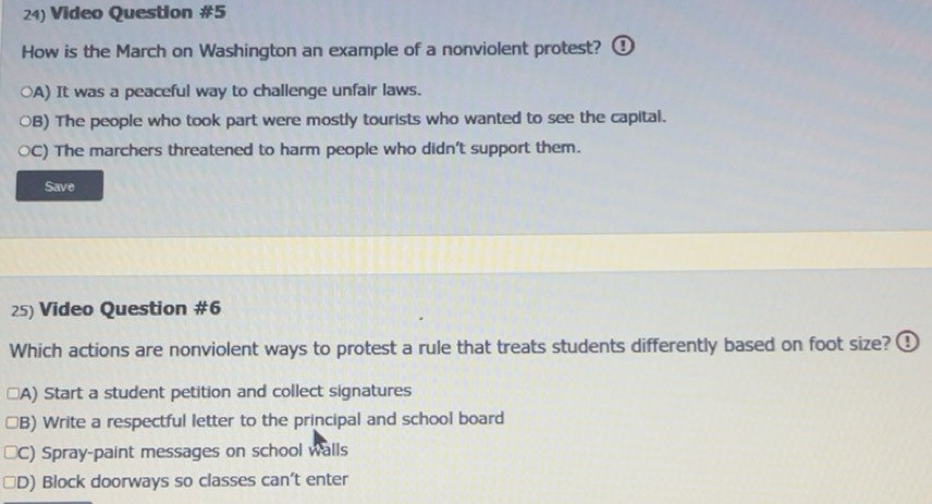 Solved: 24 ) Video Question #5 How is the March on Washington an ...
