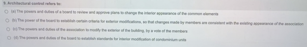 Solved: Architectural control refers to: (a) The powers and duties of a ...