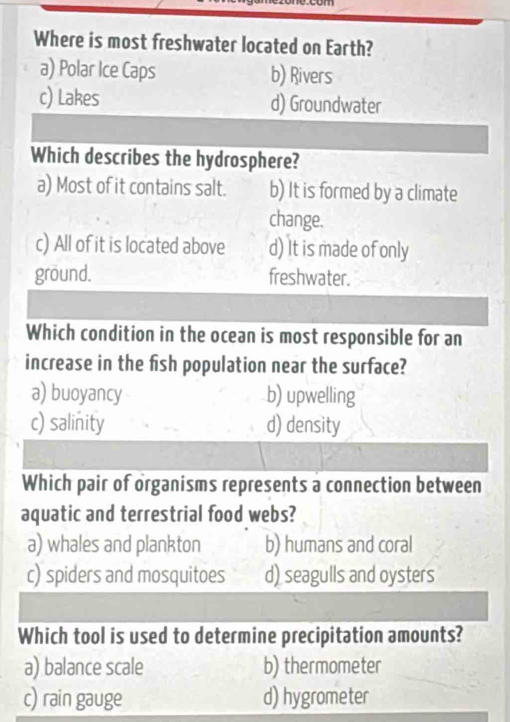 Solved: Where is most freshwater located on Earth? a) Polar Ice Caps b ...