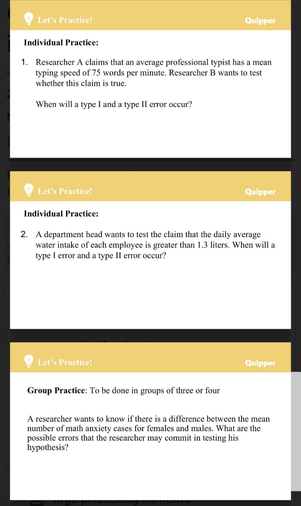 Solved: Let’s Practice! Quipper Individual Practice: 1. Researcher A ...