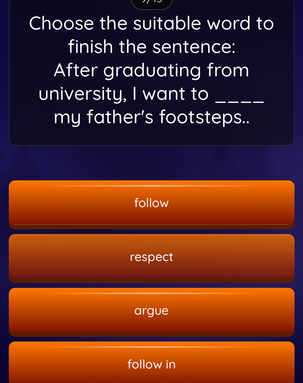 Giải quyết:Choose the suitable word to finish the sentence: After ...