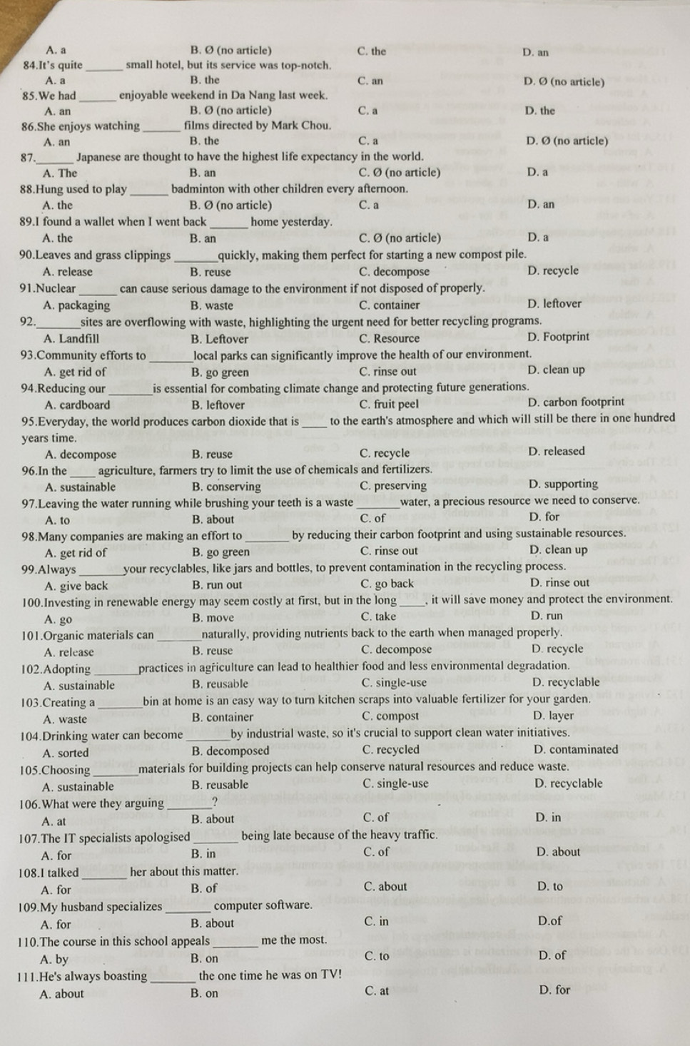 Giải quyết:a B. Ø (no article) C. the D. an 84.It’s quite _small hotel ...