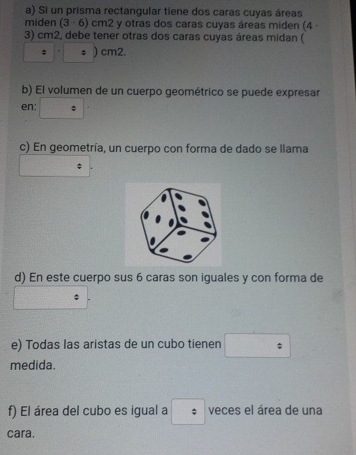 Resuelto:Si un prisma rectangular tiene dos caras cuyas áreas miden (3 ...