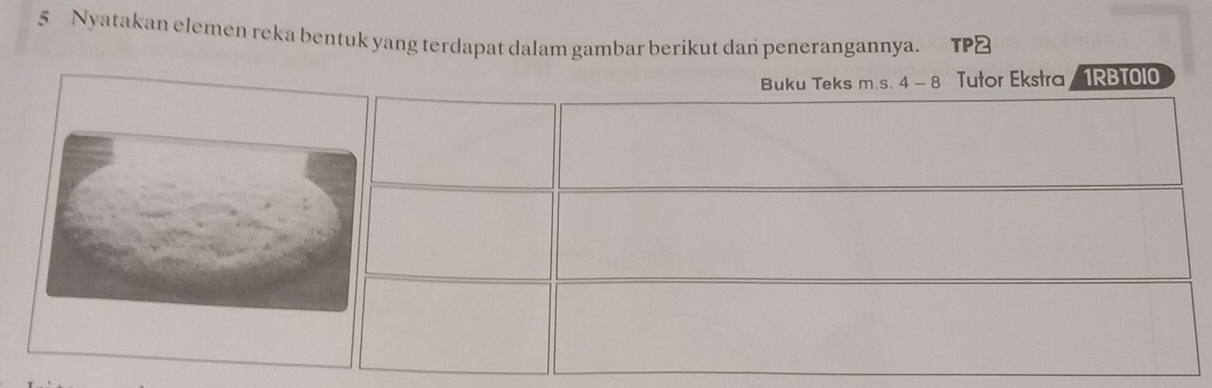 Selesai:Nyatakan elemen reka bentuk yang terdapat dalam gambar berikut ...