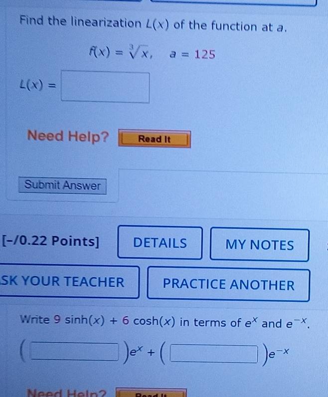 Solved: Find the linearization L(x) of the function at a. f(x)=sqrt[3 ...