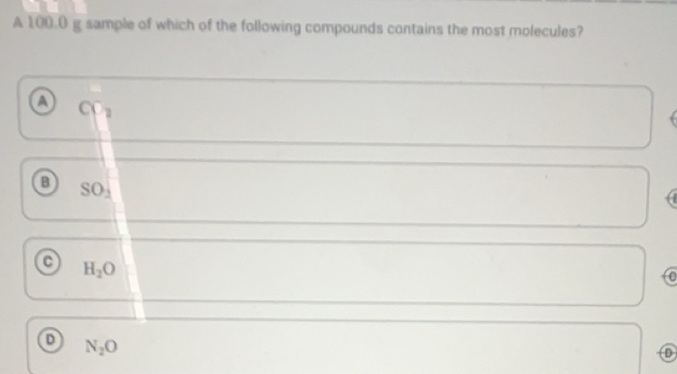 Solved: A 100.0 g sample of which of the following compounds contains ...