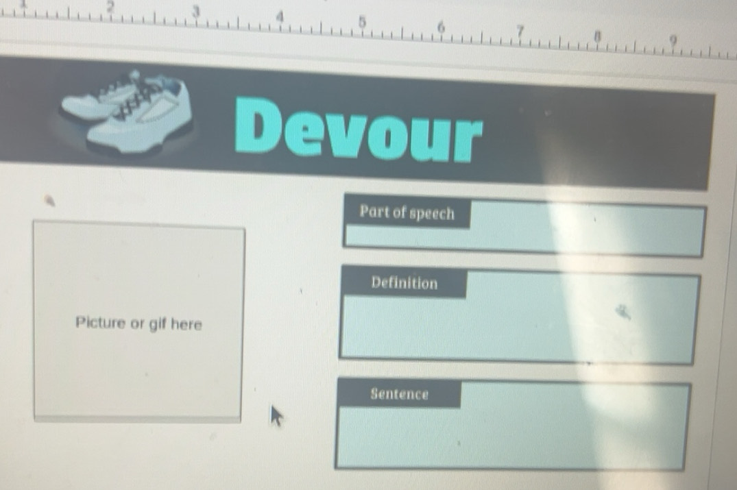 Solved: 2 3 4 5 6 7 B 9 Devour Part of speech Definition Picture or gif ...