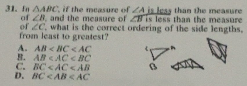 Solved: In ABC , if the measure of ∠ A is less than the measure. of ∠ B ...