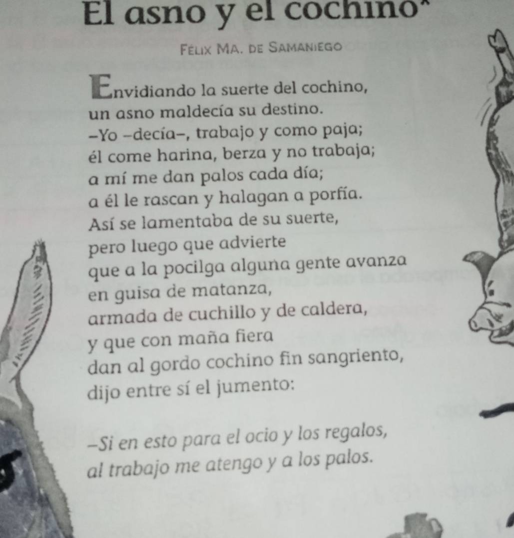 Resuelto:El asno y el cochinó* Félix Ma. de Samaniego Envidiando la ...
