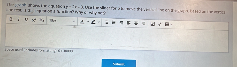 Solved: The graph shows the equation y=2x-3. Use the slider for α to ...