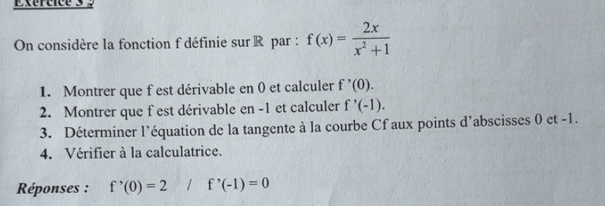 Résolu :On considère la fonction f définie sur R par : f(x)= 2x/x^2+1 1 ...