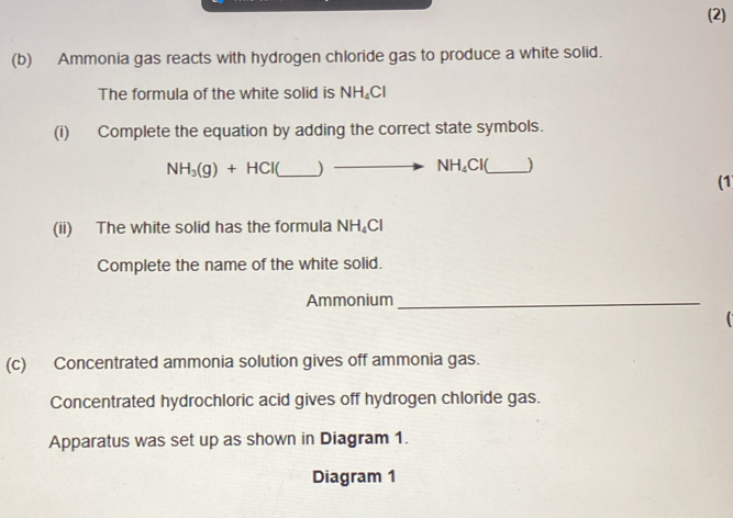 Solved: (2) (b) Ammonia gas reacts with hydrogen chloride gas to ...