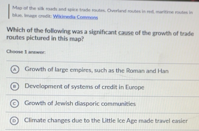 Solved: Map of the silk roads and spice trade routes. Overland routes ...