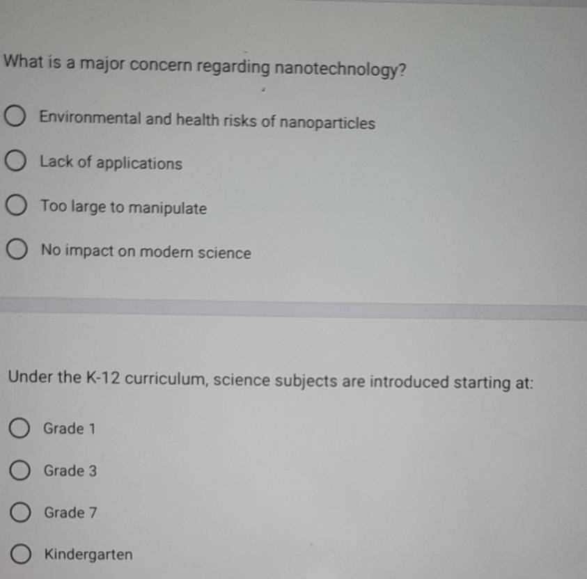 Solved: What is a major concern regarding nanotechnology? Environmental ...