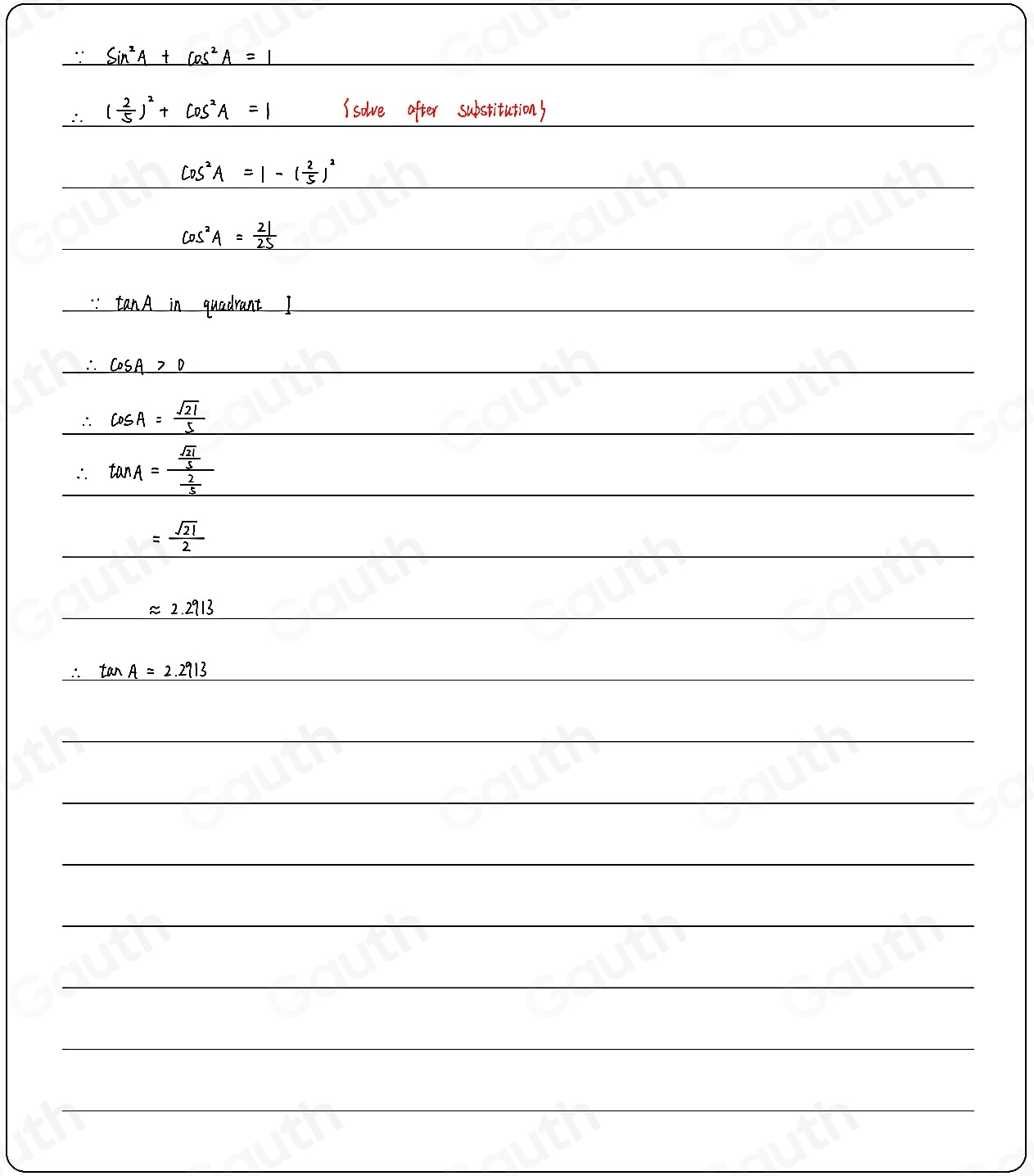 Solved: Suppose sin (A)= 2/5 . Use the trig identity sin^2(A)+cos^2(A ...