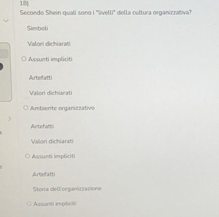 Risolto:Secondo Shein quali sono i "livelli" della cultura ...
