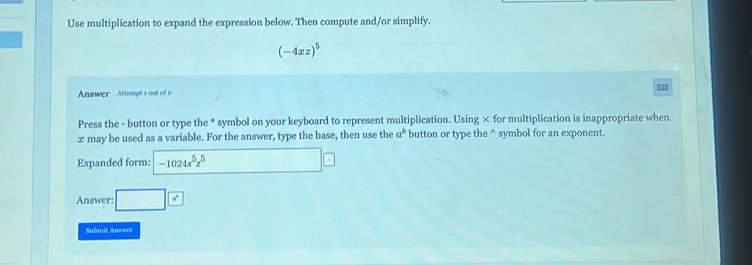 Solved: Use multiplication to expand the expression below. Then compute and/or simplify. (-4xz ...