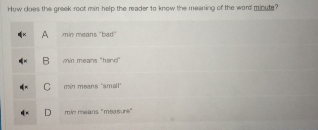 Solved: How does the greek root min help the reader to know the meaning ...