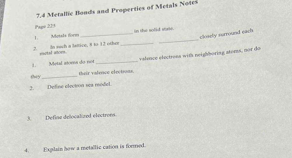 Solved: 7.4 Metallic Bonds and Properties of Metals Notes Page 225 _ 1 ...