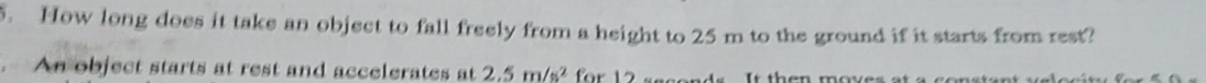 Solved: How long does it take an object to fall freely from a height to ...