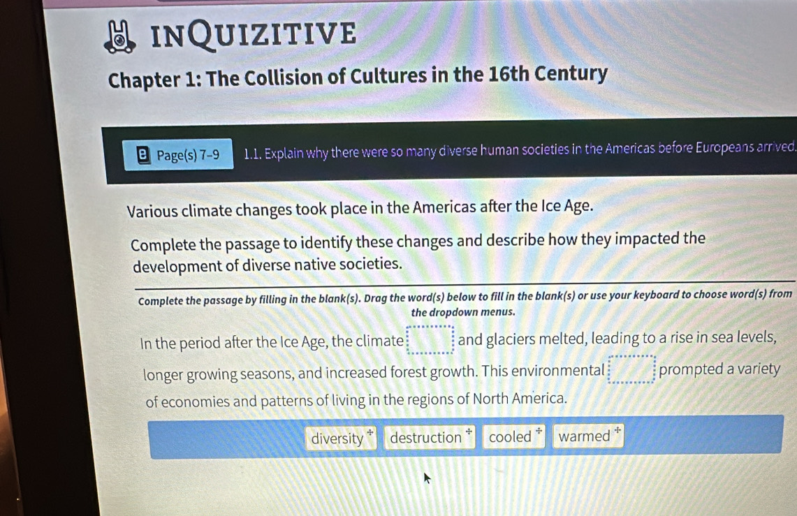 Solved: inQuizitive Chapter 1: The Collision of Cultures in the 16th ...