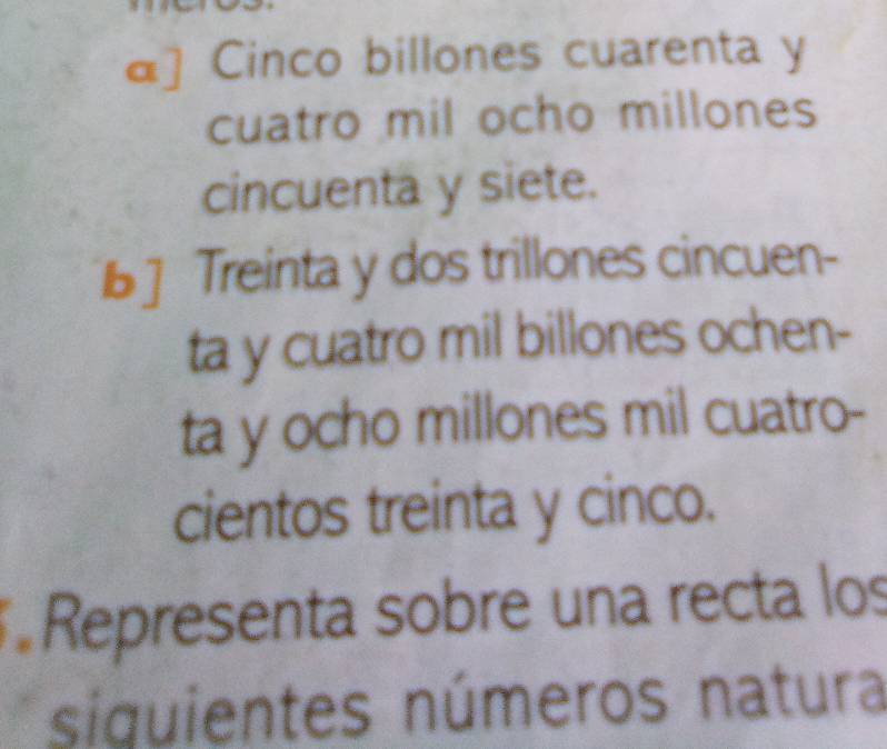 Solved: α] Cinco billones cuarenta y cuatro mil ocho millones cincuenta ...