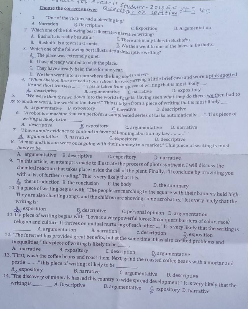 Solved: Choose the correct answer 1. “One of the victims had a bleeding ...