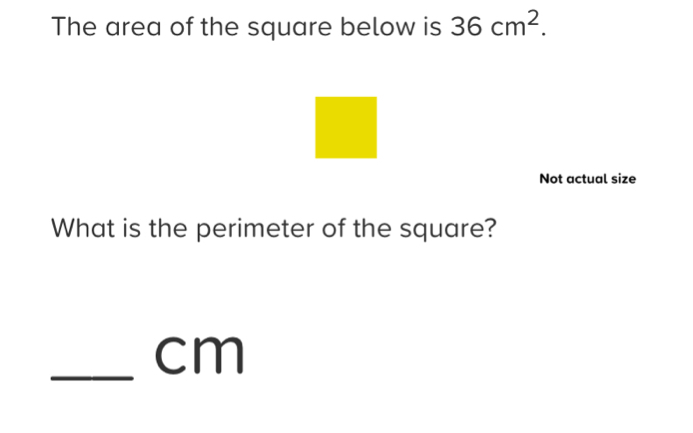 Solved: The area of the square below is 36 cm^2 Not actual size What is ...