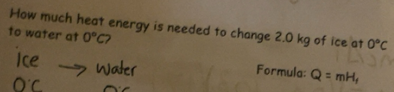 Solved: How much heat energy is needed to change 2.0 kg of ice at 0°C ...