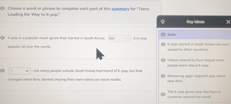 Solved: Choose a word or phrase to complete each part of this summary ...
