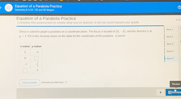 Solved: Equation of a Parabola Practice Geometry B, 6.24 / 2D and 3D ...