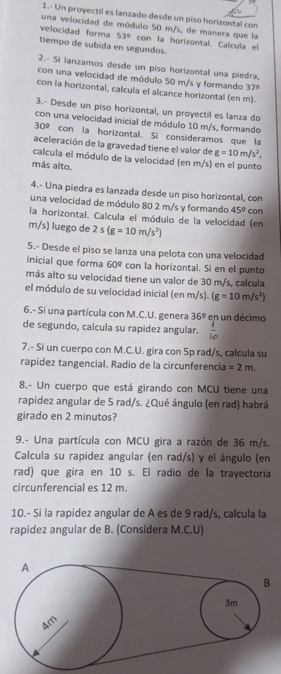 Resuelto:1.- Un proyectil es lanzado desde un piso horizontal con una ...