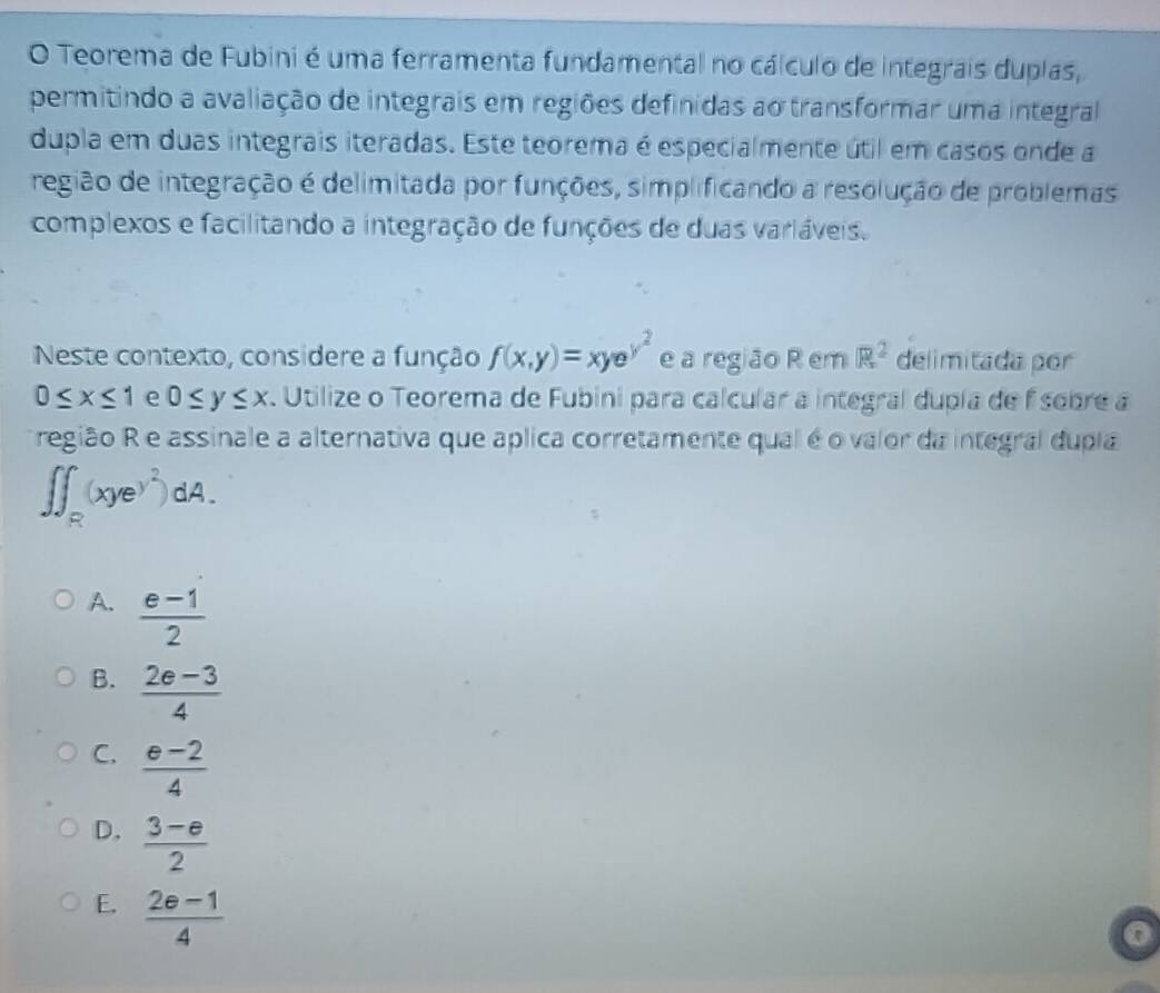 Resolvido:Teorema de Fubini é uma ferramenta fundamental no cálculo de ...