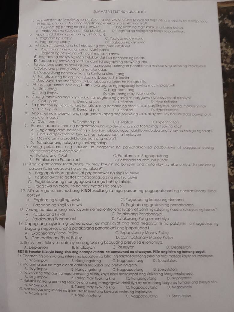Solved: SUMMATIVE TEST NO 4 QUARTER 3 1. Ang inflation ay tumutukoy sa ...