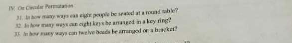 Solved: On Circular Permutation 31. In how many ways can eight people ...