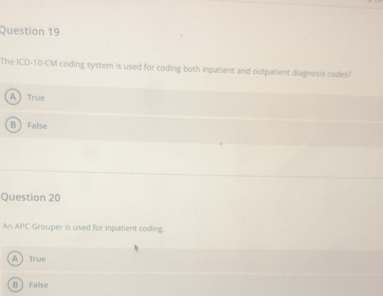 Solved: The ICD- 10-CM coding system is used for coding both inpatient and outpatient diagnosis ...