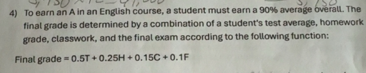 Solved: To earn an A in an English course, a student must earn a 90% ...