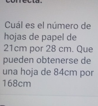 Resuelto:Cuál es el número de hojas de papel de 21cm por 28 cm. Que ...