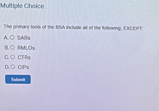 Solved: The primary tools of the BSA include all of the following ...