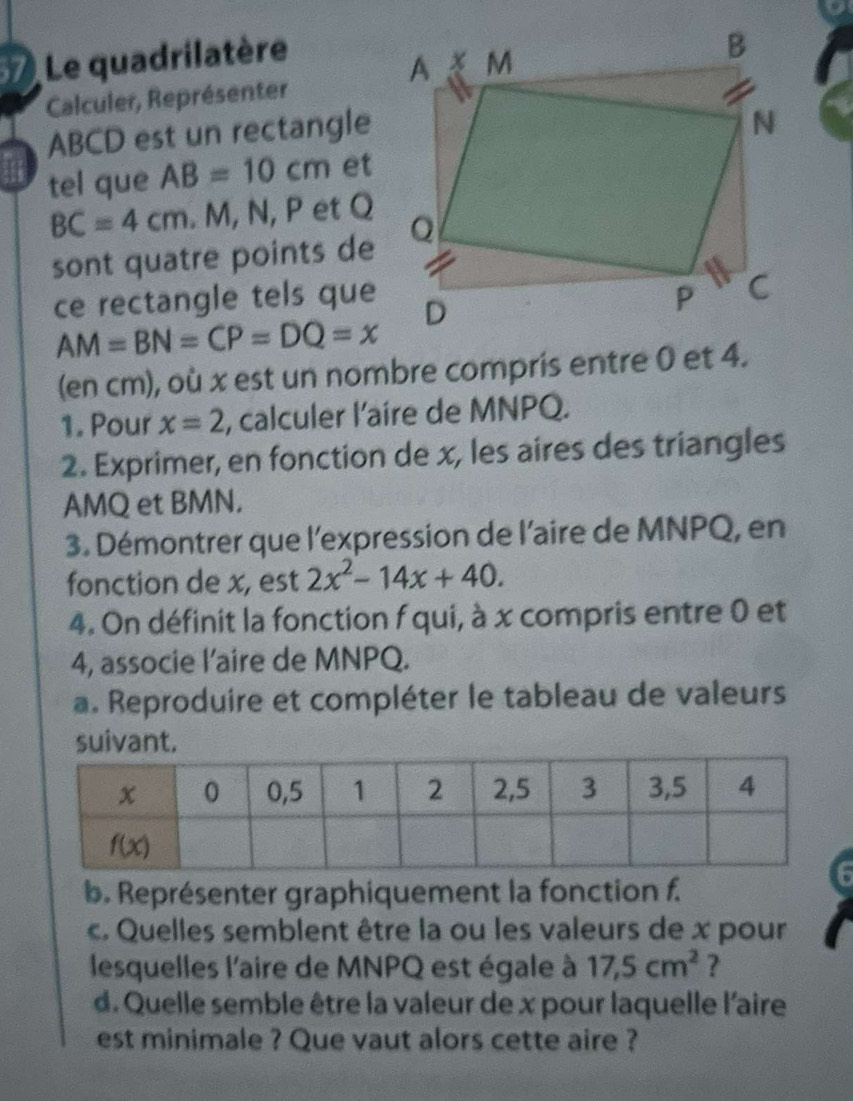 Résolu :Le quadrilatère Calculer, Représenter ABCD est un rectangle tel ...