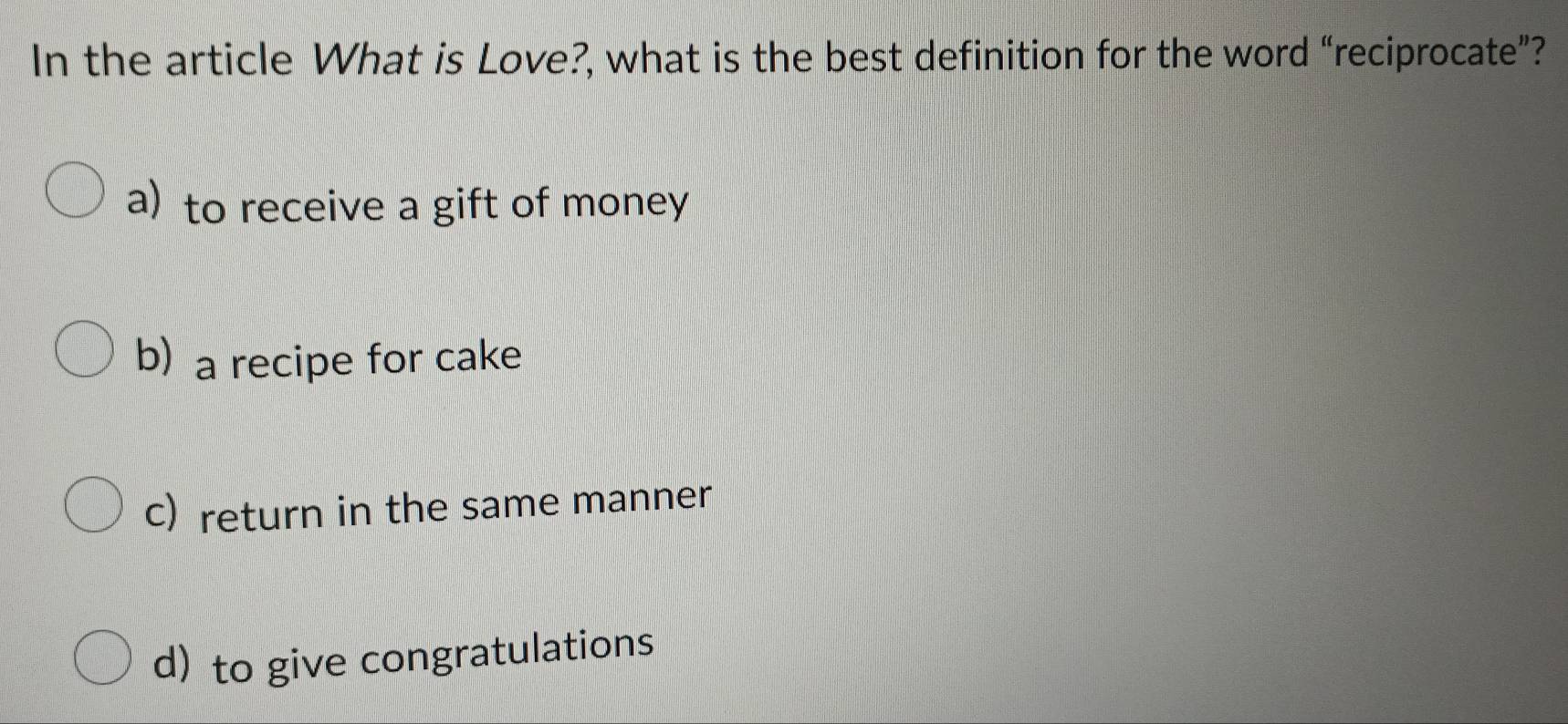 Solved: In the article What is Love?, what is the best definition for ...