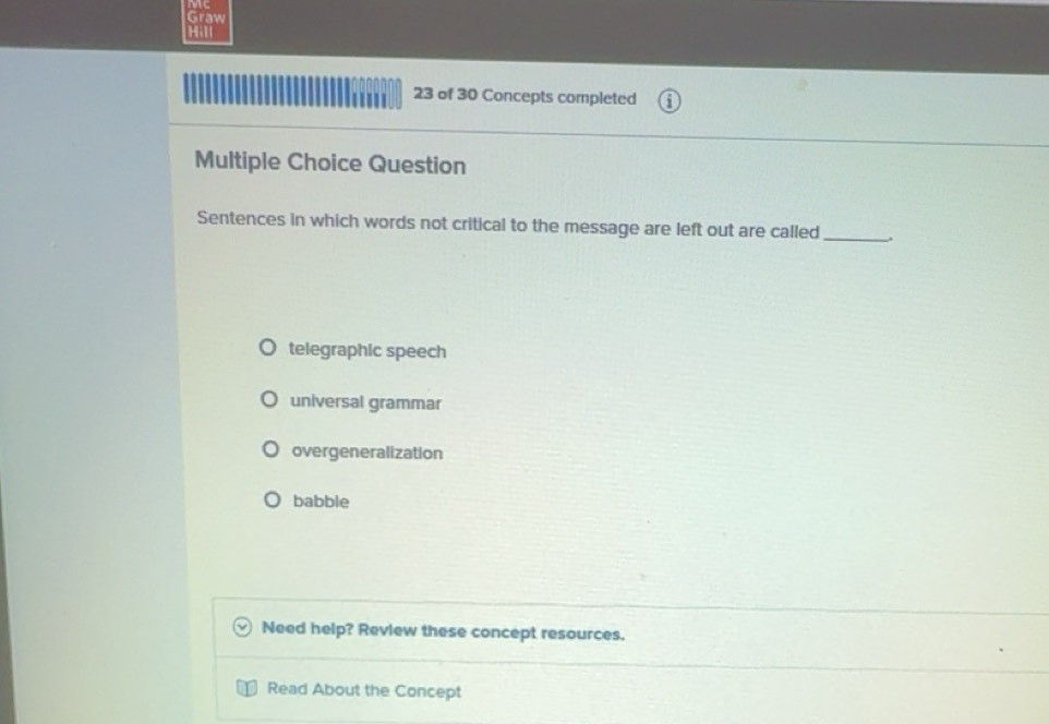 Solved: Graw Hill 23 of 30 Concepts completed Multiple Choice Question ...