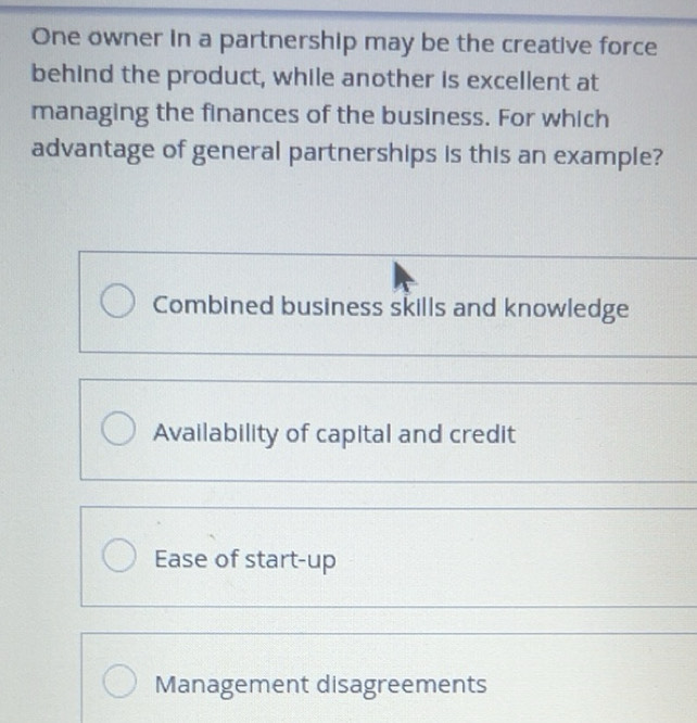 Solved: One owner in a partnership may be the creative force behind the ...