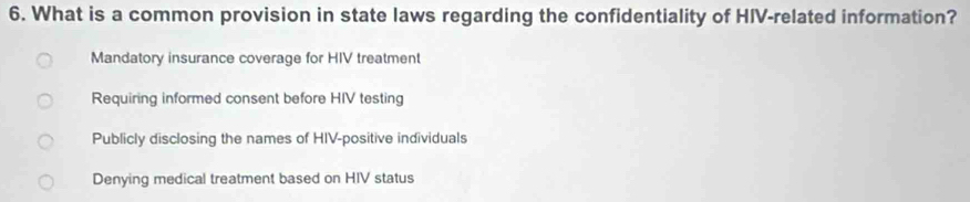 Solved: What is a common provision in state laws regarding the ...