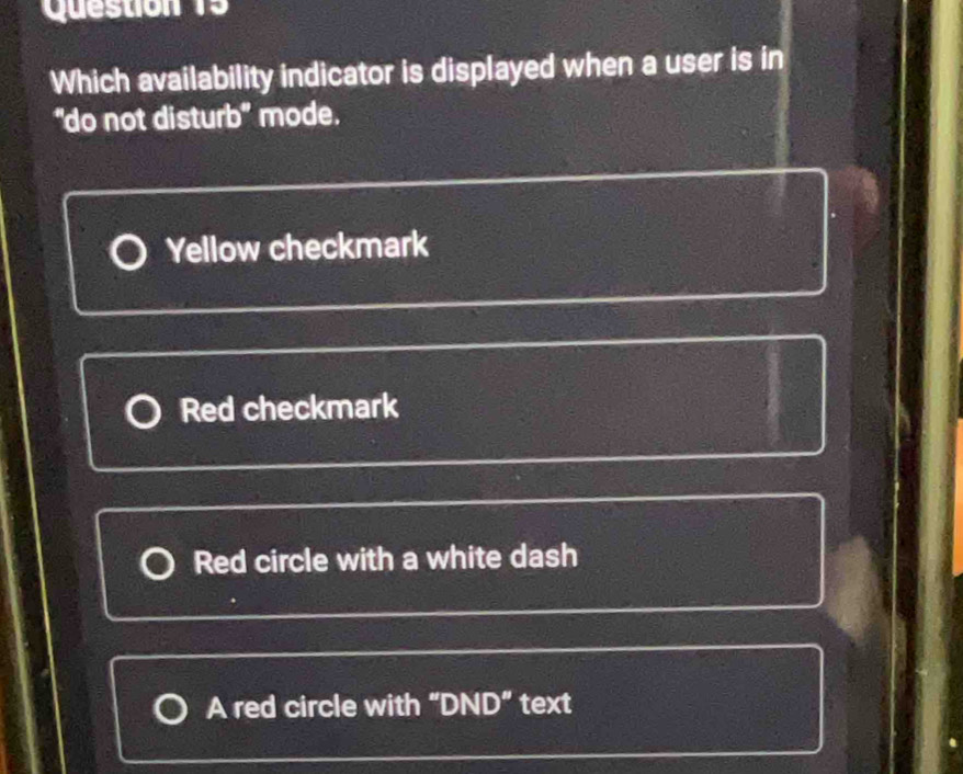Solved: Which availability indicator is displayed when a user is in "do ...