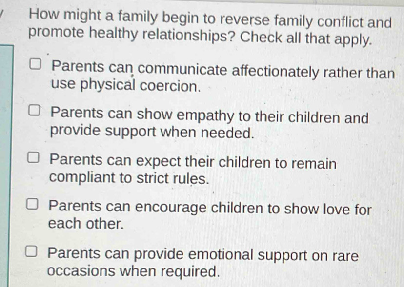 Solved: How might a family begin to reverse family conflict and promote ...