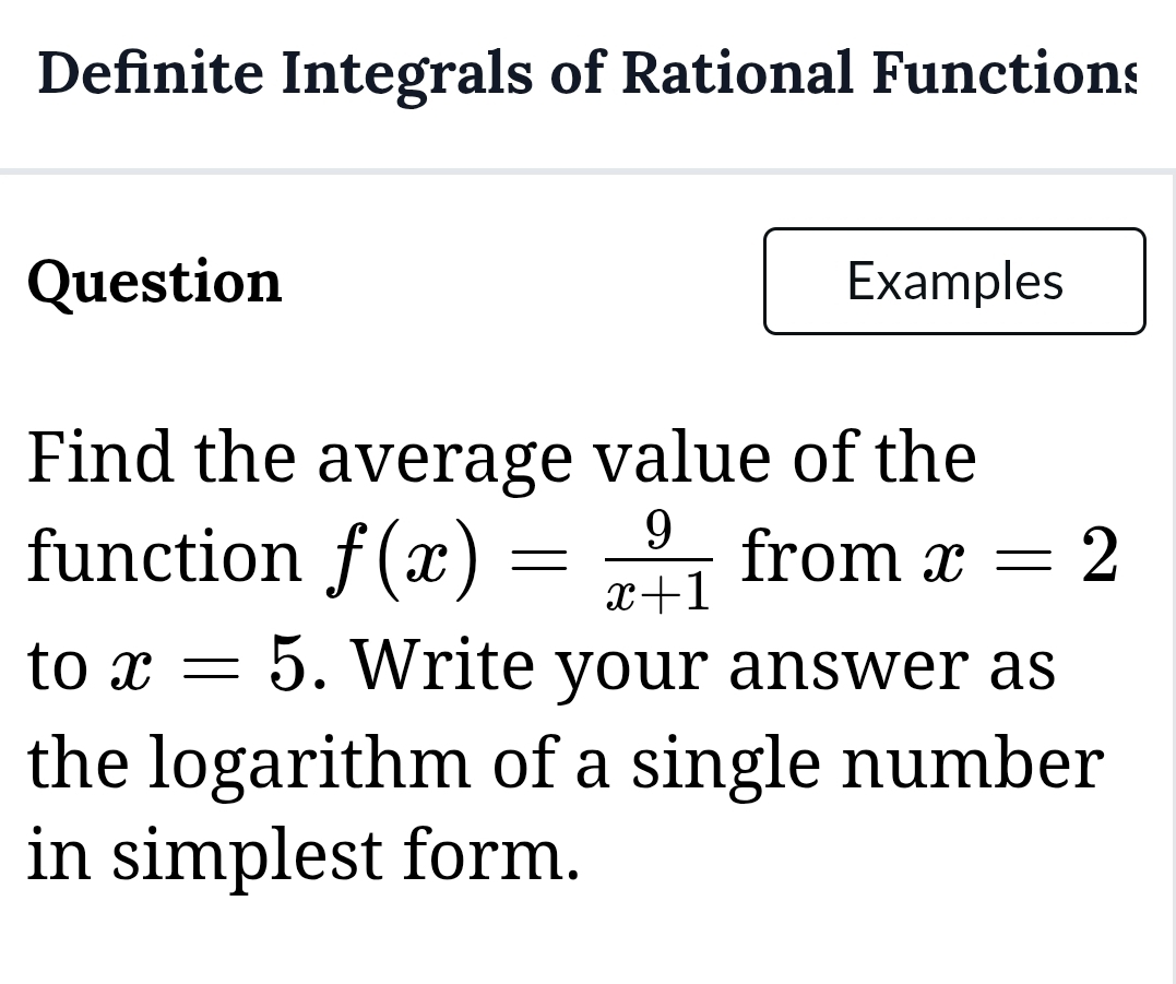 Solved: Definite Integrals of Rational Functions Question Examples Find ...