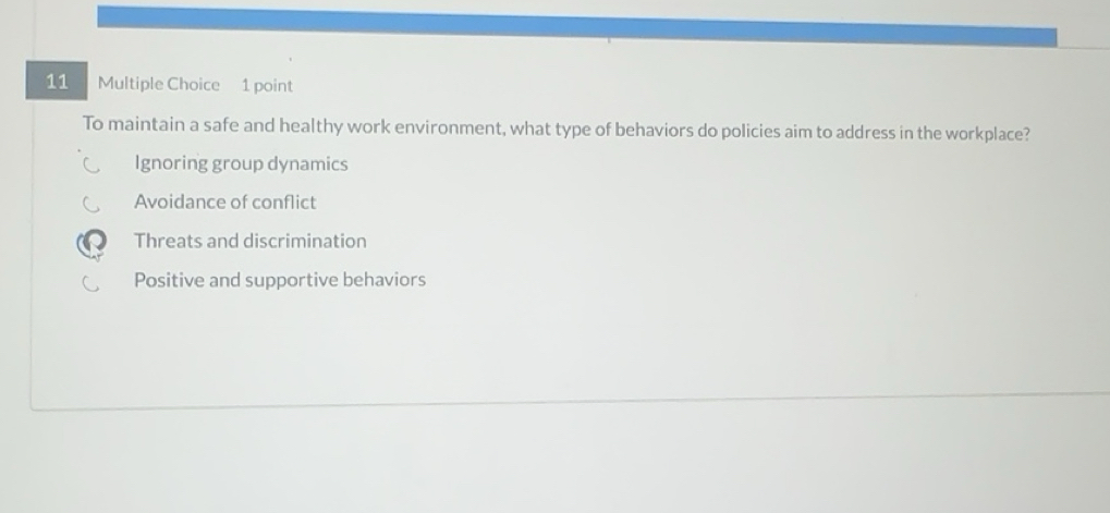 Solved: To maintain a safe and healthy work environment, what type of ...